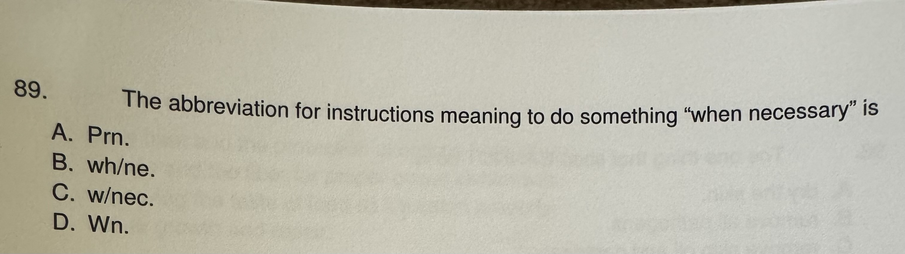 Solved The abbreviation for instructions meaning to do | Chegg.com
