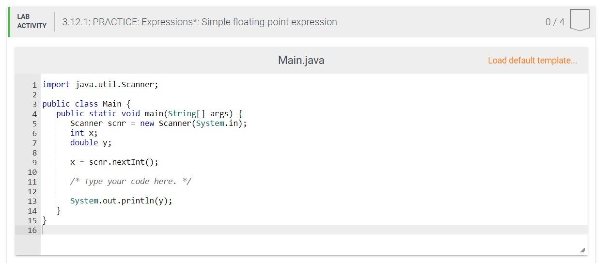 Solved 3.12 PRACTICE: Expressions*: Simple floating-point | Chegg.com