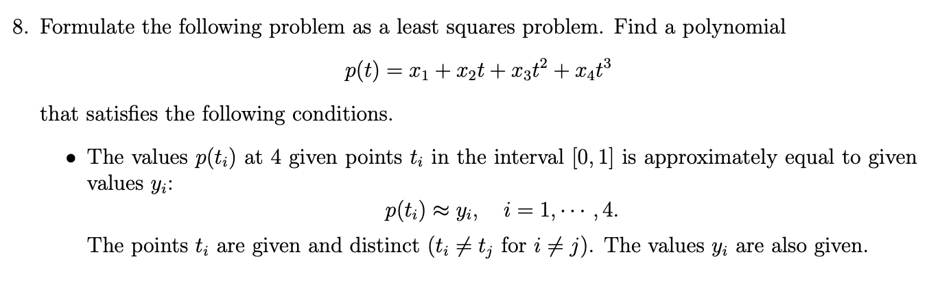 Solved 8. Formulate the following problem as a least squares | Chegg.com