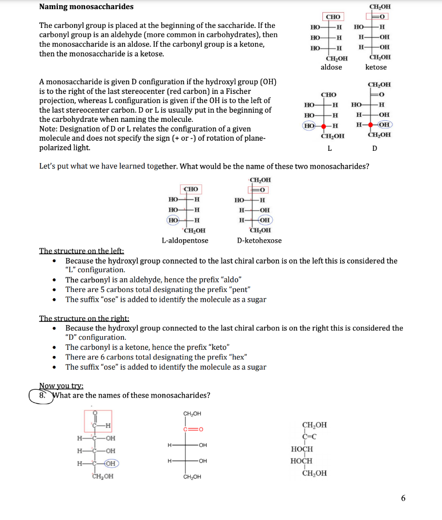 Solved Naming monosaccharides СН,ОН CHO O HO- -H HO -H The | Chegg.com