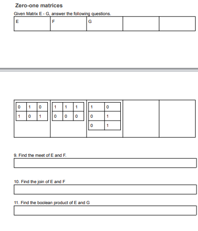 Solved Zero-one matrices Given Matrix E-G, answer the | Chegg.com