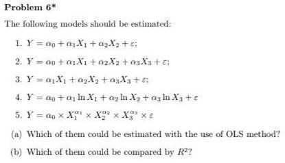The following models should be estimated: 1. | Chegg.com