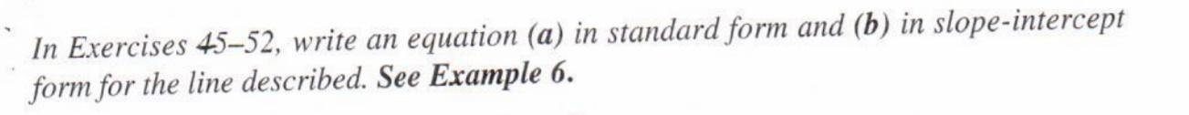 Solved In Exercises 45−52, write an equation (a) in standard | Chegg.com