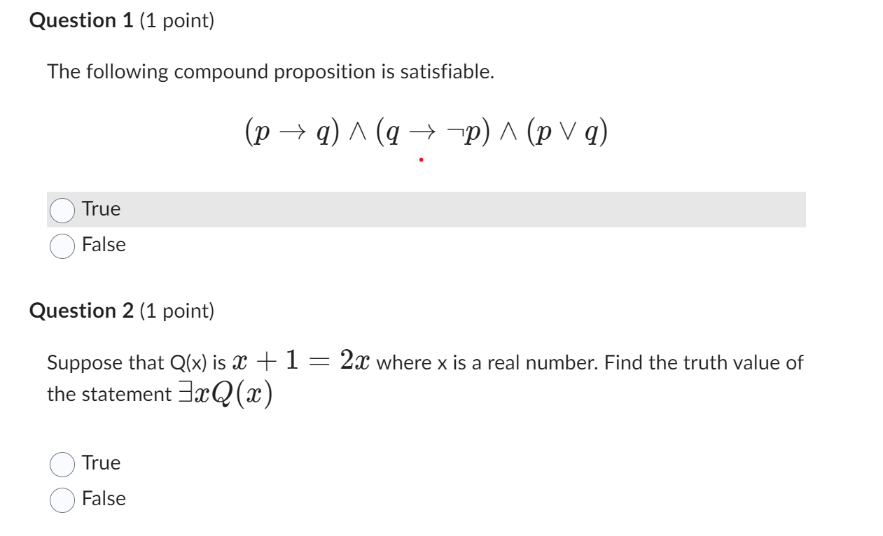 Solved The following compound proposition is satisfiable. | Chegg.com