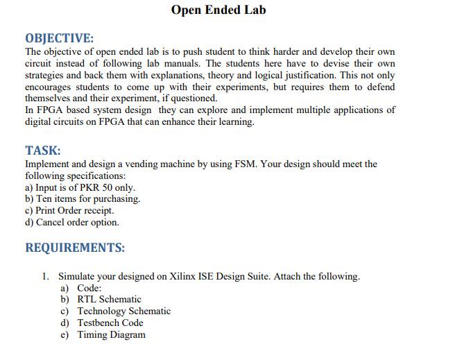 Solved Open Ended Lab OBJECTIVE: The objective of open ended | Chegg.com