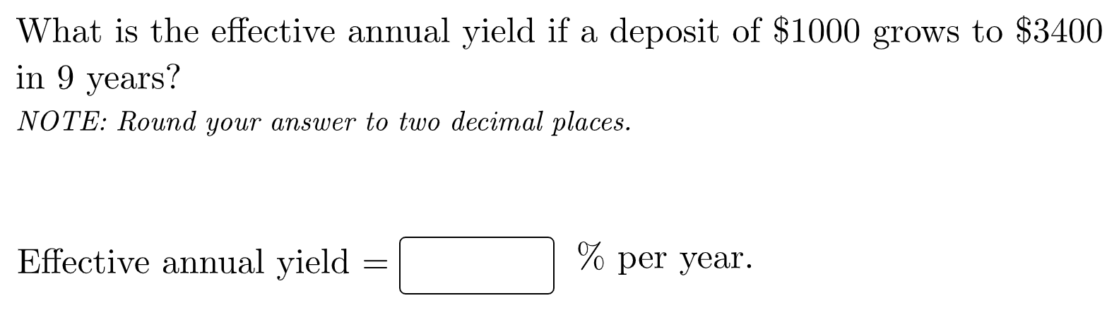 Solved What is the effective annual yield if a deposit of | Chegg.com