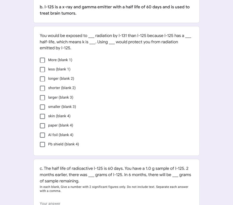 Solved b. l-125 is a x-ray and gamma emitter with a half | Chegg.com