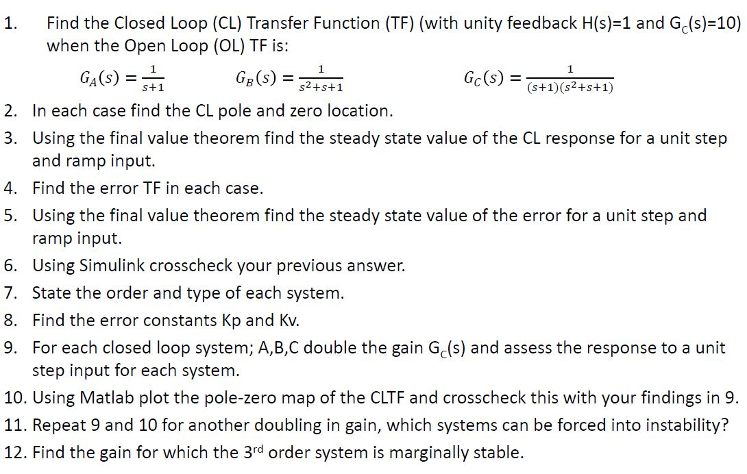Solved Find The Closed Loop Cl Transfer Function Tf