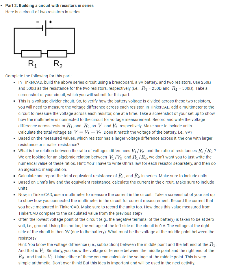 Solved - Part 2: Building a circuit with resistors in series | Chegg.com