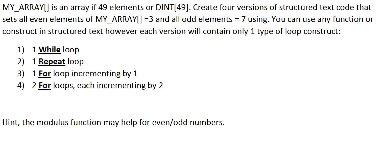 Solved MY_ARRAY[] is an array if 49 elements or DINT[49]. | Chegg.com
