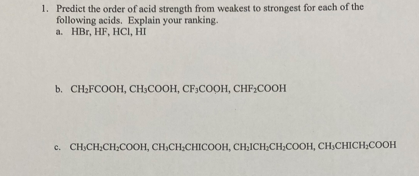 Solved 1. Predict the order of acid strength from weakest to | Chegg.com