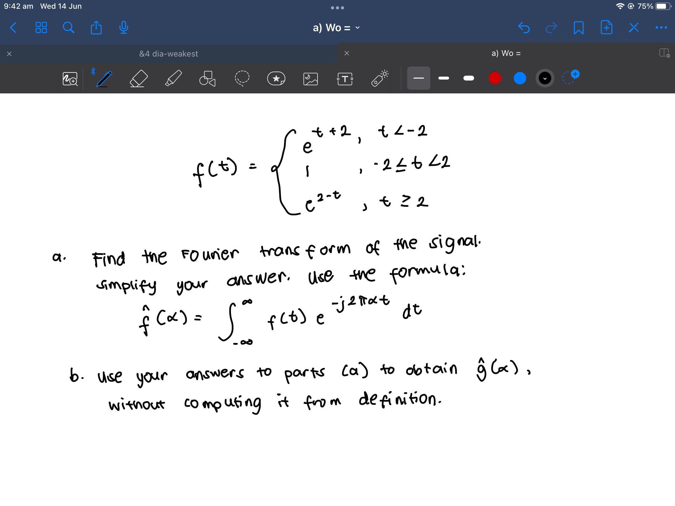 Solved f(t)=⎩⎨⎧et+2,1,e2−t,t