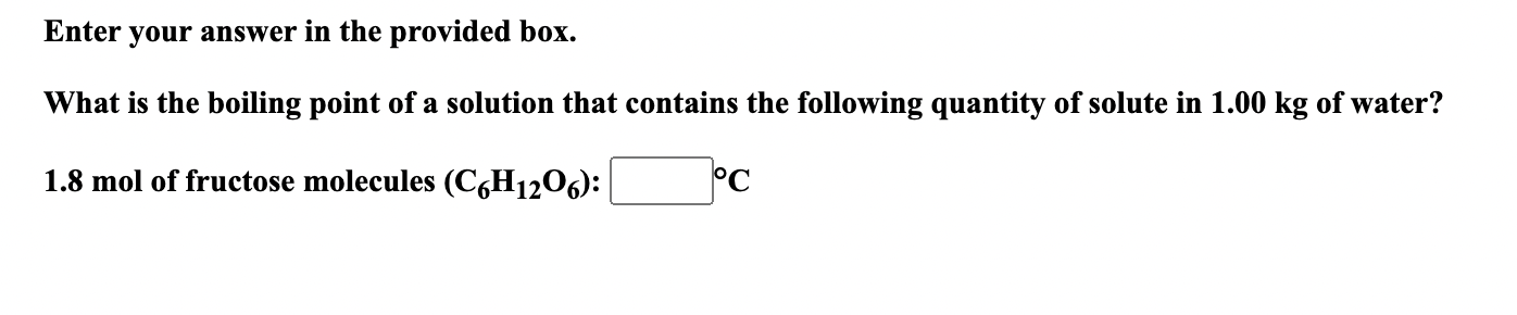 Solved Enter your answer in the provided box. What is the | Chegg.com