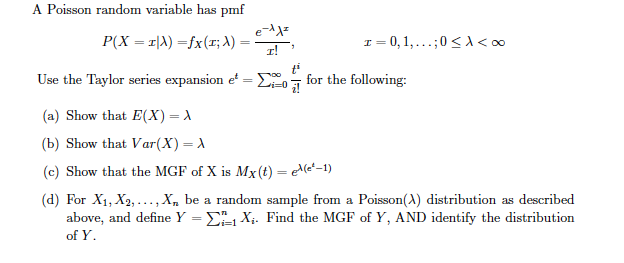Solved A Poisson random variable has pmf P(X = 1|X) =fx(1; | Chegg.com