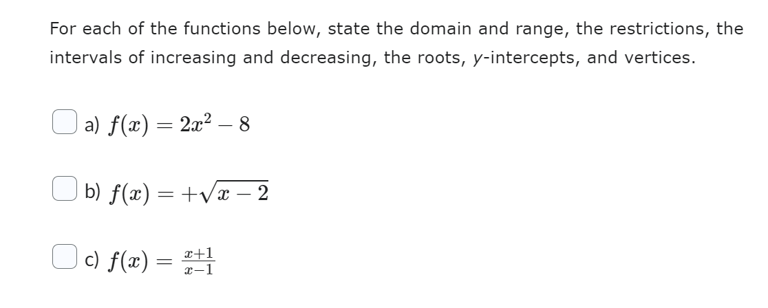 Solved For each of the functions below, state the domain and | Chegg.com