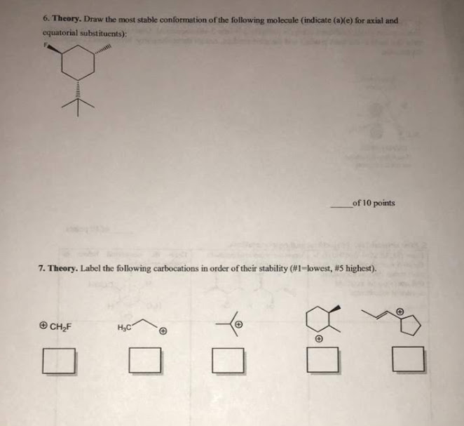 Solved 6. Theory. Draw the most stable conformation of the | Chegg.com