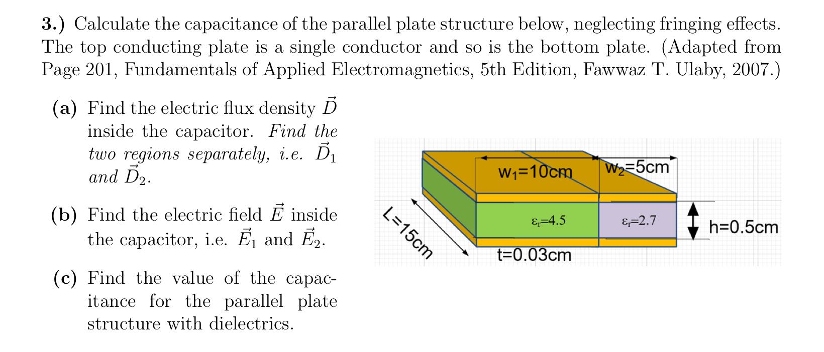 Solved 3.) Calculate the capacitance of the parallel plate | Chegg.com