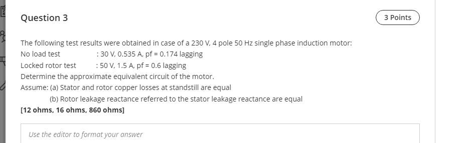 Solved T! E Question 3 3 Points The following test results | Chegg.com