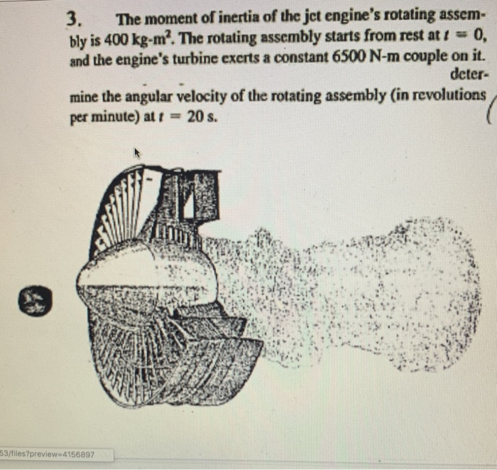 3. The moment of inertia of the jet engine's rotating | Chegg.com