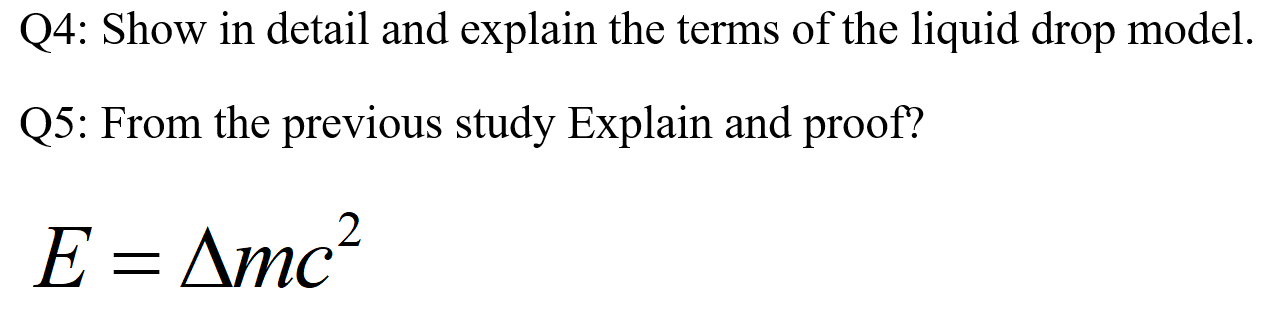 Solved Q4: Show in detail and explain the terms of the | Chegg.com