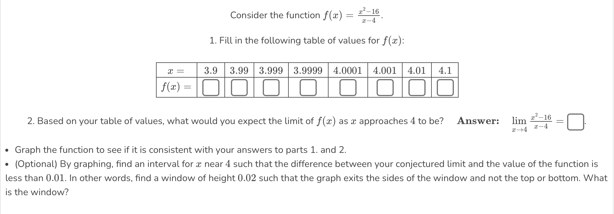 Solved Consider the function f(x)=x2-16x-4.Fill in the | Chegg.com