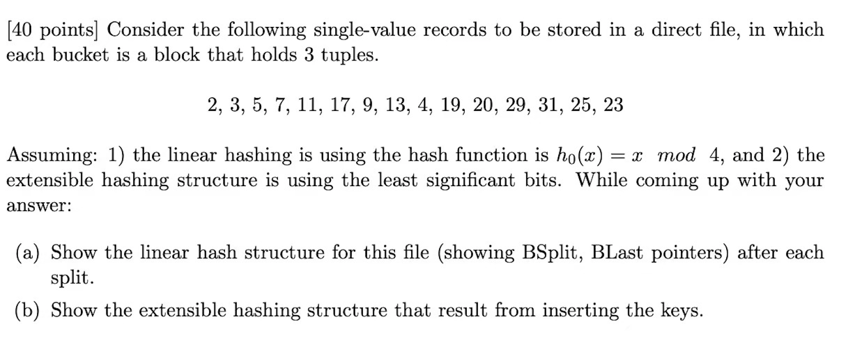 Solved [40 points Consider the following single-value | Chegg.com