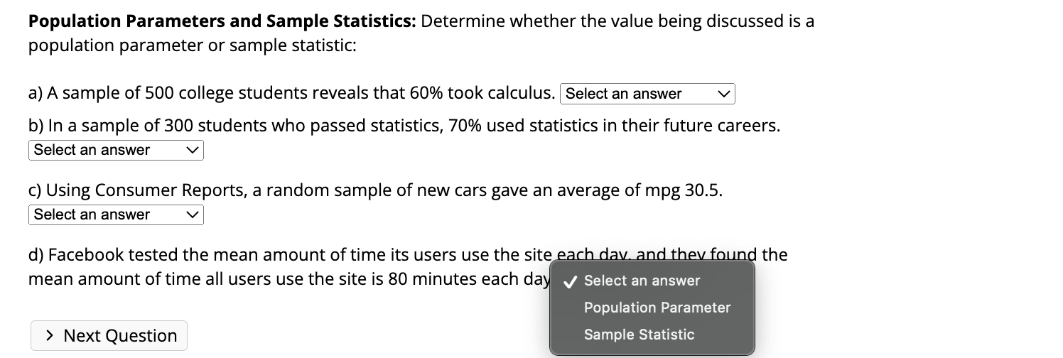 Solved Population Parameters and Sample Statistics: | Chegg.com