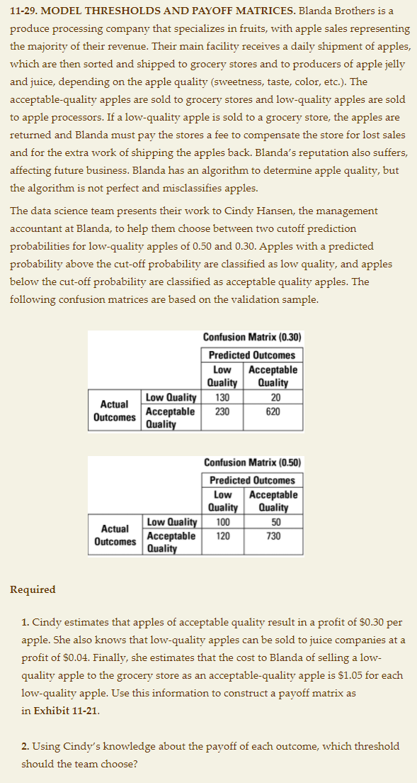11-29. MODEL THRESHOLDS AND PAYOFF MATRICES. Blanda | Chegg.com