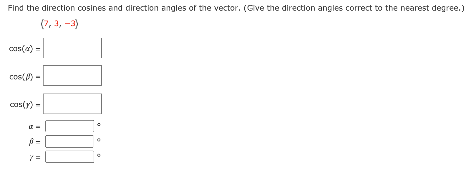 Solved Find the direction cosines and direction angles of | Chegg.com