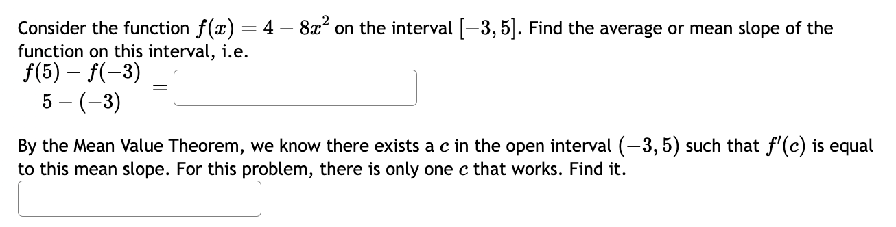Solved Consider the function f(x)=4−8x2 on the interval | Chegg.com
