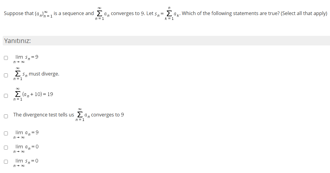 Suppose that {an}n=1∞ is ﻿a sequence and ∑n=1∞an | Chegg.com