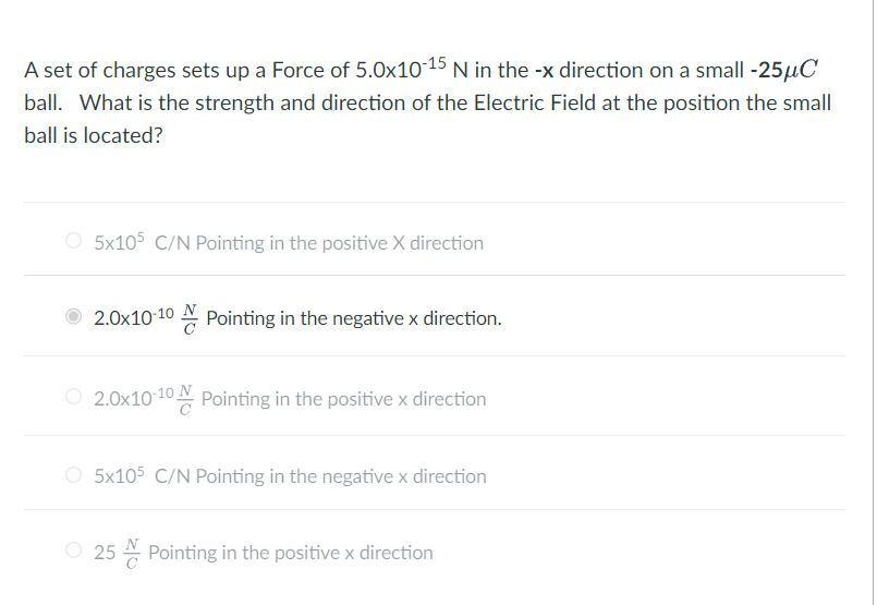 Solved A set of charges sets up a Force of 5.0×10−15 N in | Chegg.com