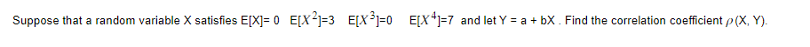 Solved Suppose that a random variable X satisfies | Chegg.com