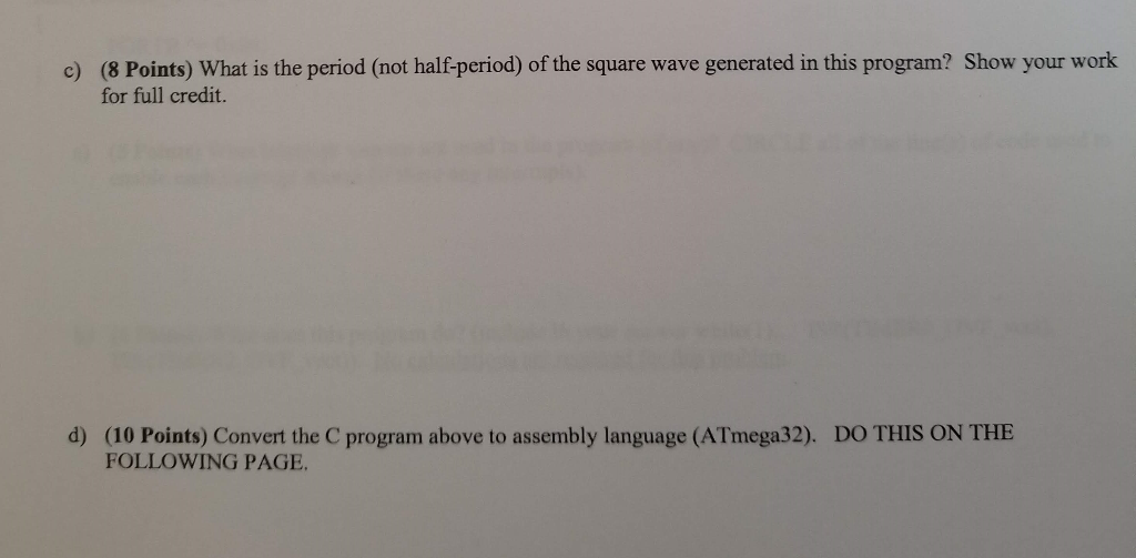 6, Given the following C program. Fosc- 8MHz. Answer | Chegg.com