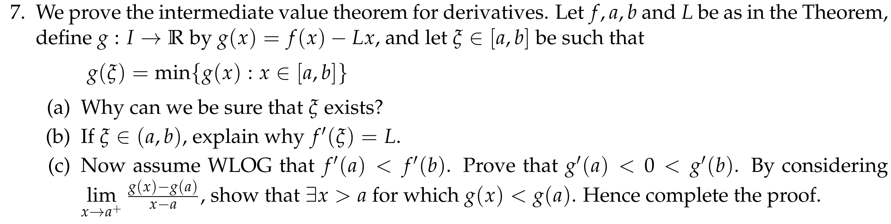 Solved X 7. We prove the intermediate value theorem for | Chegg.com