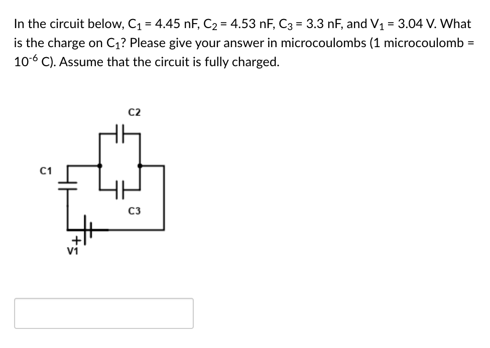 Solved In the circuit below, C1 = 4.45 nF, C2 = 4.53 nF, C3 | Chegg.com