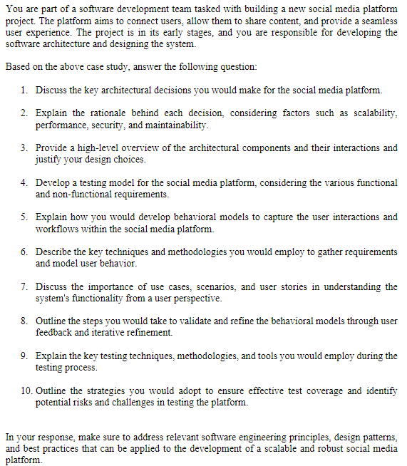 Solved You are part of a software development team tasked | Chegg.com