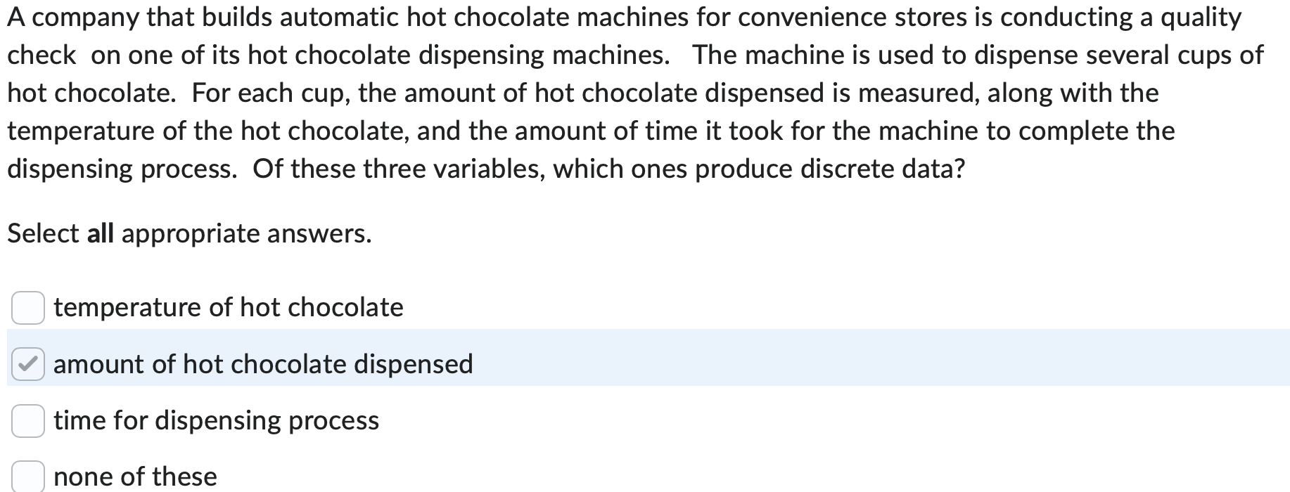 Solved A company that builds automatic hot chocolate | Chegg.com