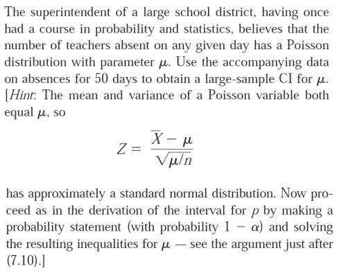 The superintendent of a large school district, having | Chegg.com