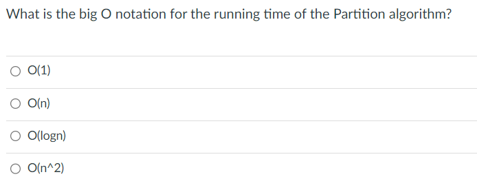 Solved What is the big O notation for the running time of | Chegg.com