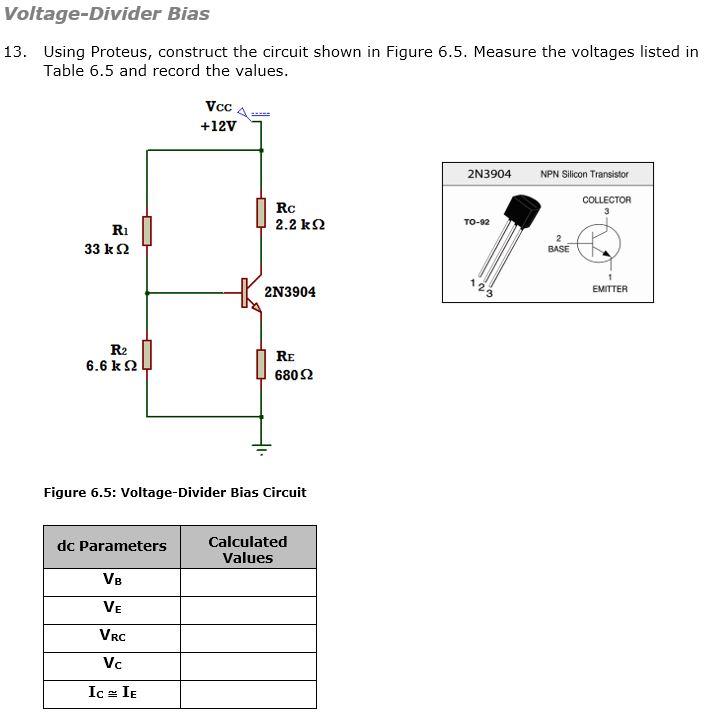 Solved Voltage-Divider Bias 13. Using Proteus, construct the | Chegg.com