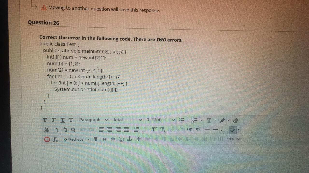Solved Question 22 Write the output from the following code | Chegg.com