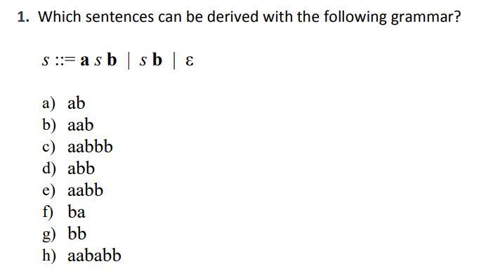 Solved 1. Which sentences can be derived with the following | Chegg.com