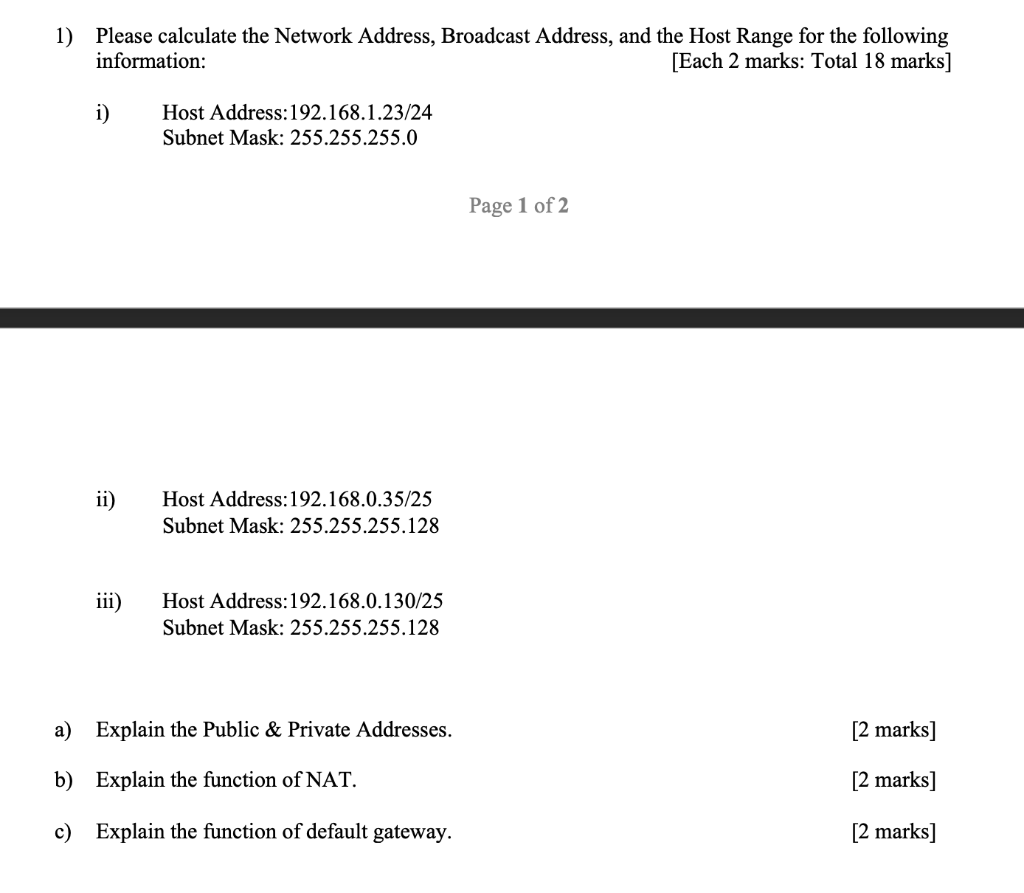 Solved 1) Please calculate the Network Address, Broadcast | Chegg.com