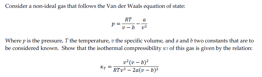 Solved Consider a non-ideal gas that follows the Van der | Chegg.com