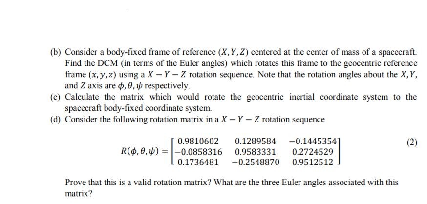 (b) Consider a body-fixed frame of reference (X, Y, | Chegg.com