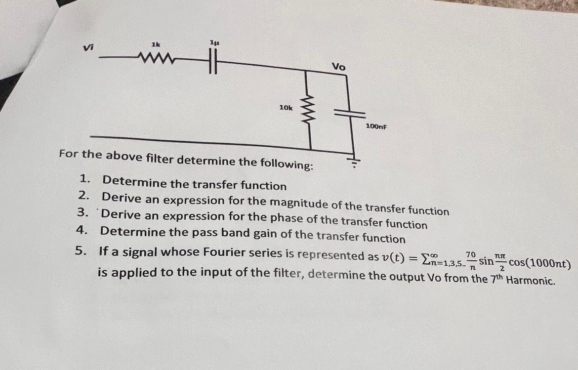 Solved 1. Determine the transfer function 2. Derive an | Chegg.com