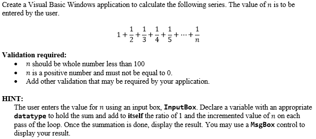 Solved Create a Visual Basic Windows application to | Chegg.com