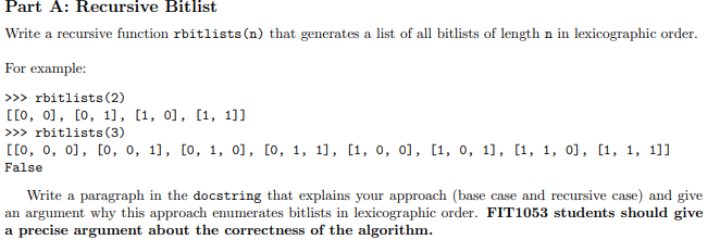 Part A: Recursive Bitlist Write a recursive function | Chegg.com