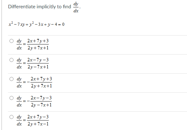 Solved Differentiate implicitly to find dxdy. | Chegg.com